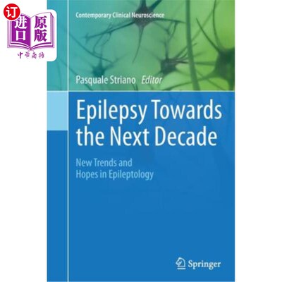 海外直订医药图书Epilepsy Towards the Next Decade: New Trends and Hopes in Epileptology 下一个十年的癫痫:癫痫学的新