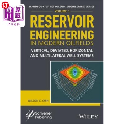 海外直订Reservoir Engineering in Modern Oilfields: Vertical, Deviated, Horizontal and Mu 现代油田油藏工程:直井、斜