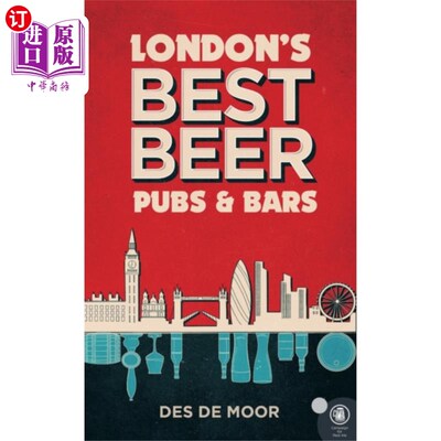 海外直订London's Best Beer Pubs and Bars 伦敦最好的啤酒酒吧和酒吧