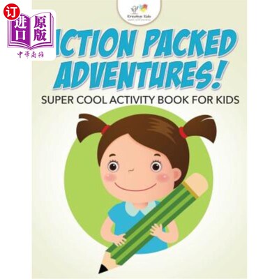 海外直订Action Packed Adventures! Super Cool Activity Book for Kids 充满行动的冒险!超级酷的儿童活动书