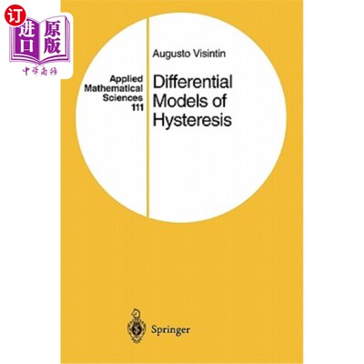 海外直订Differential Models of Hysteresis 迟滞微分模型