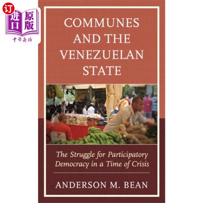 海外直订Communes and the Venezuelan State 公社与委内瑞拉国家