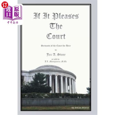海外直订If It Pleases the Court: Servants of the Court for Hire