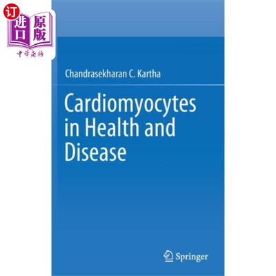 海外直订医药图书Cardiomyocytes in Health and Disease 心肌细胞与健康与疾病