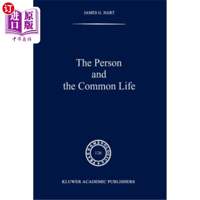 海外直订The Person and the Common Life: Studies in a Husserlian Social Ethics 人与公共生活:胡塞尔式社会伦理学研究