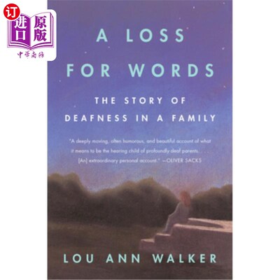 海外直订A Loss for Words: The Story of Deafness in a Family 失语:一个失聪家庭的故事