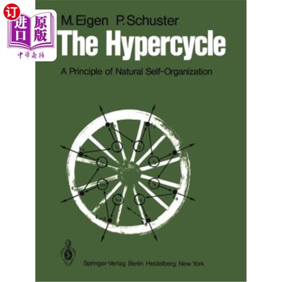 海外直订The Hypercycle: A Principle of Natural Self-Organization 超循环:自然自组织的原则