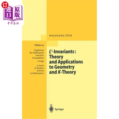 海外直订L2-Invariants: Theory and Applications to Geometry and K-Theory L2不变量：几何与K理论的理论与应用