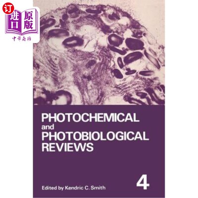 海外直订Photochemical and Photobiological Reviews: Volume 4 光化学和光生物学评论：第4卷