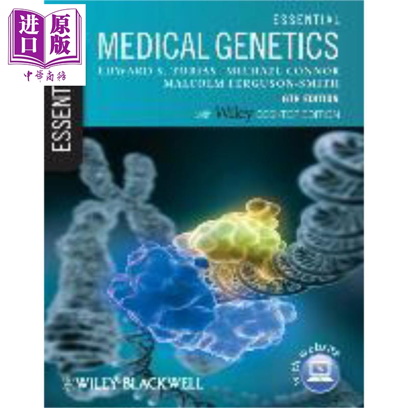 现货 Essential Medical Genetics Includes Free Desktopedition 6E英文原版医学遗传学精要第6版 Edward Tobias【中商原版】_虎窝淘