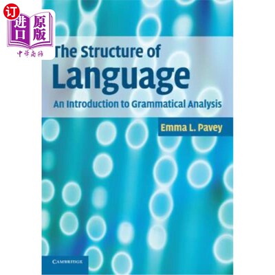 海外直订The Structure of Language: An Introduction to Grammatical Analysis 语言结构：语法分析导论