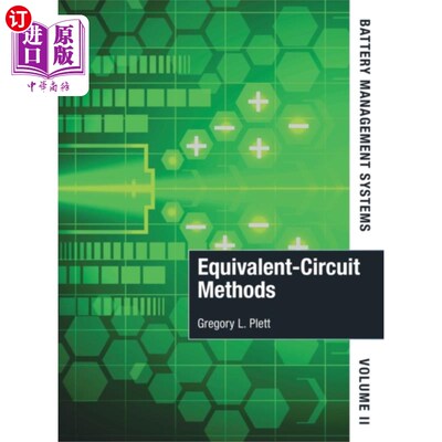 海外直订Battery Management Systems, Volume II: Equivalent-Circuit Methods 电池管理系统，第二卷：等效电路法