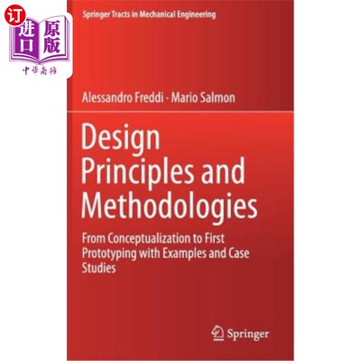 海外直订Design Principles and Methodologies: From Conceptualization to First Prototyping 设计原则和方法：从概念化到第1