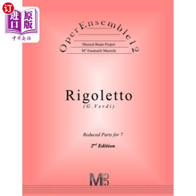 海外直订OperEnsemble12, Rigoletto (G.Verdi): Reduced Parts (7 players) 歌剧12，里戈莱托（G.Verdi）：减少部分（7名玩
