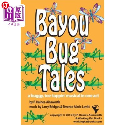 海外直订Bayou Bug Tales: adapted from The Ant and The Grasshopper 河口虫故事：改编自《蚂蚁与蚱蜢》