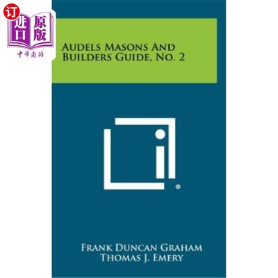 海外直订Audels Masons and Builders Guide, No. 2 奥德尔石匠与建筑指南，第2期