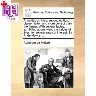 海外直订医药图书Annuities on Lives: Second Edition, Plainer, Fuller, and More Correct Than the F 《生命年金:第二版