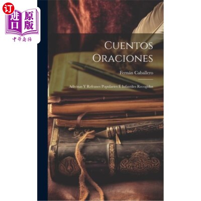 海外直订Cuentos Oraciones: Adivinas y Refranes Popularies é Infantiles Recogidos 《训导与训导》：《训导与训导与训导