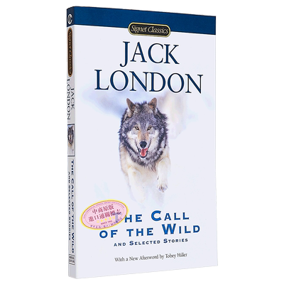 野性的呼唤和其他作品选集 荒野的呼唤 英文原版 The Call of the Wild and Selected Stories Jack London 杰克 伦敦【中商?