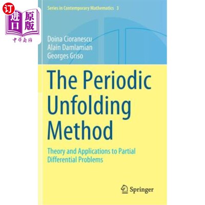 海外直订The Periodic Unfolding Method: Theory and Applications to Partial Differential P 周期展开法:偏微分问题的理