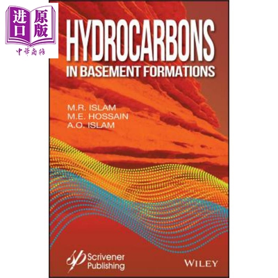 现货 地窖中的碳氢化合物 Hydrocarbons In Basement Formations 英文原版 M Islam wiley【中商原版】