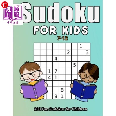 海外直订Sudoku For Kids 7-12: 200 Fun Sudokus For Children Ages 7-12 - Includes Solution 儿童数独7-12:2
