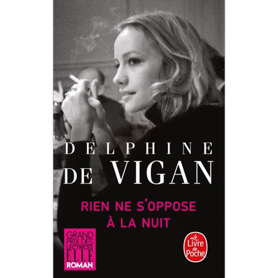 德尔菲娜德维冈 无以阻挡黑夜 法文原版 Rien ne s oppose a la nuit 法文小说 Delphine de Vigan【中商原版】