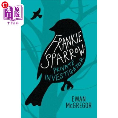 海外直订Frankie Sparrow: Private Investigator 弗兰基·斯派洛：私家侦探