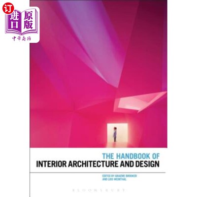 海外直订The Handbook of Interior Architecture and Design 室内建筑与设计手册
