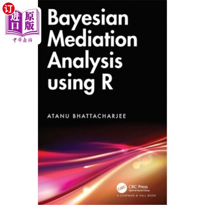 海外直订Bayesian Mediation Analysis using R Bayesian Mediation Analysis using R