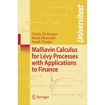 现货 莱维过程的Malliavin分析及其在金融学中的应用 第1版 Malliavin Calculus for Levy Processes Giulia Di Nunno 英文原版