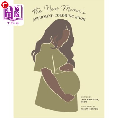 海外直订医药图书The New Mama's Affirming Coloring Book 新妈妈的肯定涂色书