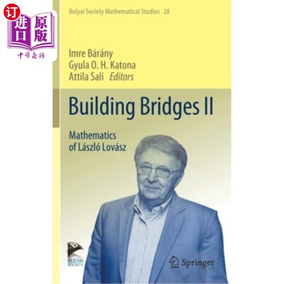 海外直订Building Bridges II: Mathematics of László Lovász 搭建桥梁二:László Lovász的数学