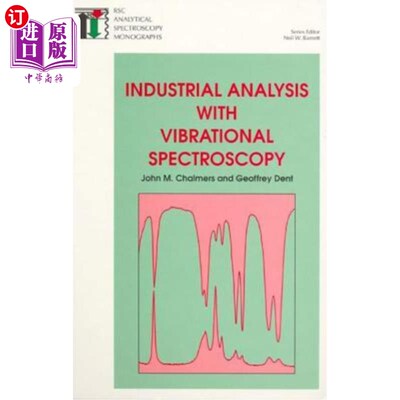 海外直订Industrial Analysis with Vibrational Spectroscopy 振动光谱工业分析