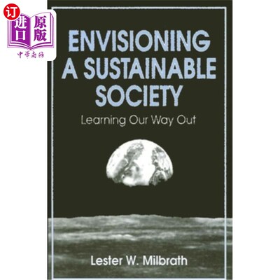 海外直订Envisioning a Sustainable Society 设想一个可持续的社会