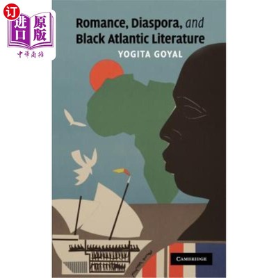 海外直订Romance, Diaspora, and Black Atlantic Literature 浪漫主义，散居和黑人大西洋文学