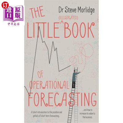 海外直订The Little (illustrated) Book of Operational Forecasting 运营预测小册子