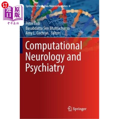 海外直订Computational Neurology and Psychiatry 计算神经学与精神病学