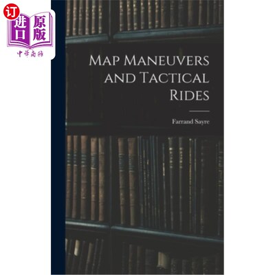 海外直订Map Maneuvers and Tactical Rides 地图机动和战术骑乘