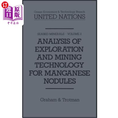 海外直订Analysis of Exploration and Mining Technology for Manganese Nodules 锰结核勘查开采技术分析