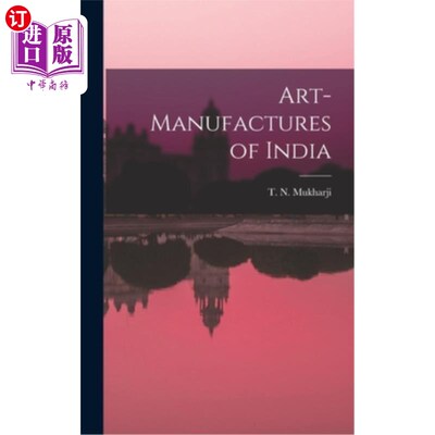 海外直订Art-Manufactures of India 印度的艺术制造商