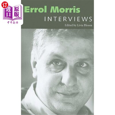 海外直订Errol Morris: Interviews 埃罗尔·莫里斯：采访
