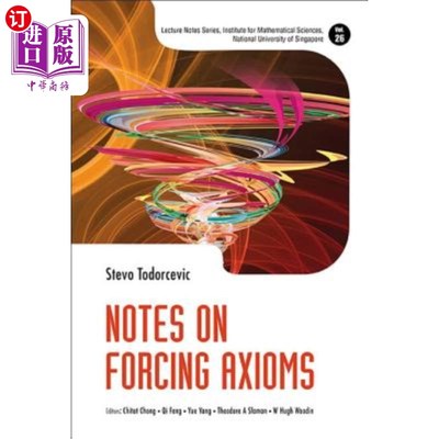 海外直订Notes on Forcing Axioms 关于强迫公理的注记
