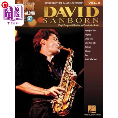 海外直订David Sanborn: Saxophone Play-Along Volume 8 大卫·桑伯恩：萨克斯管演奏第8卷
