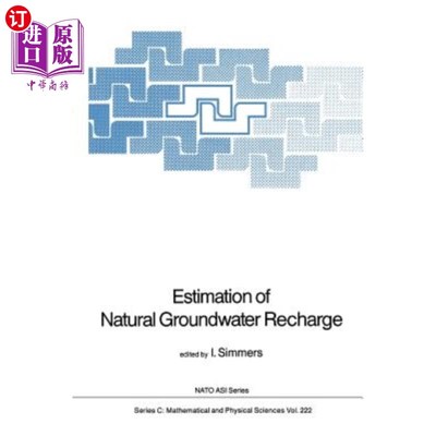海外直订Estimation of Natural Groundwater Recharge 天然地下水补给估算