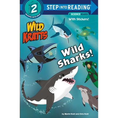Step into Reading Step 2 Wild Kratts Sharks! 兰登阅读进阶2动物兄弟：鲨鱼 英文原版 儿童绘本 分级阅读 Martin K【中商?