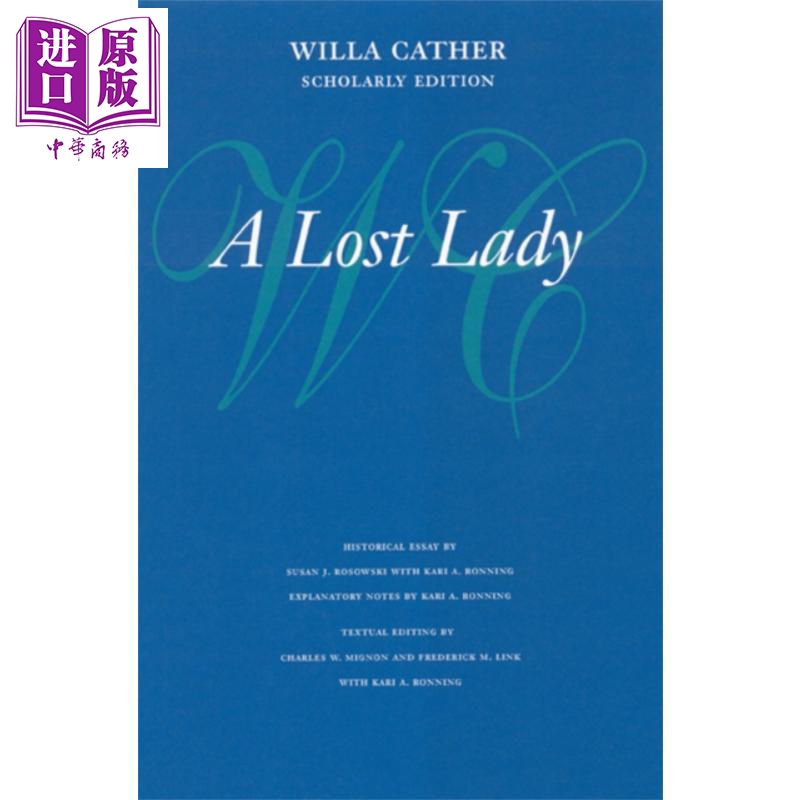 现货薇拉凯瑟迷途的女人 Scholarly Edition英文原版 A Lost Lady Willa Cather【中商原版】_虎窝淘