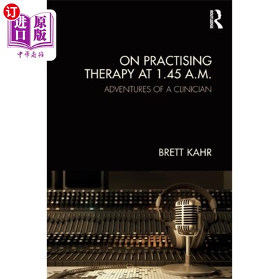 海外直订医药图书On Practising Therapy at 1.45 A.M. 在凌晨1点45分进行心理治疗