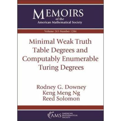 现货 Minimal Weak Truth Table Degrees and Computably Enumerable Turing Degrees 英文原版 Rodney G Downey【中商原版】