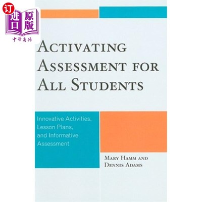 海外直订Activating Assessment for All Students: Innovative Activities, Lesson Plans, and 激活所有学生的评估：创新活